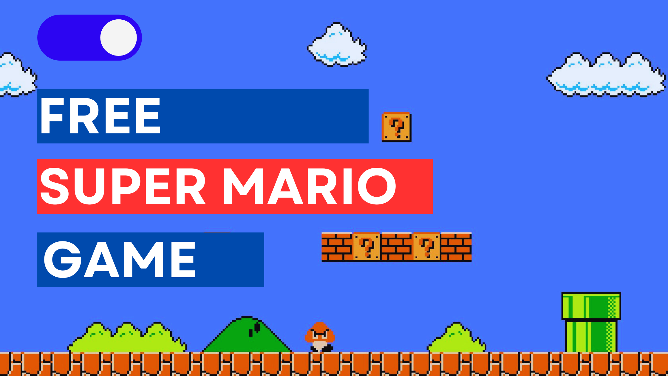 Free Super Mario Games - Play Super Mario